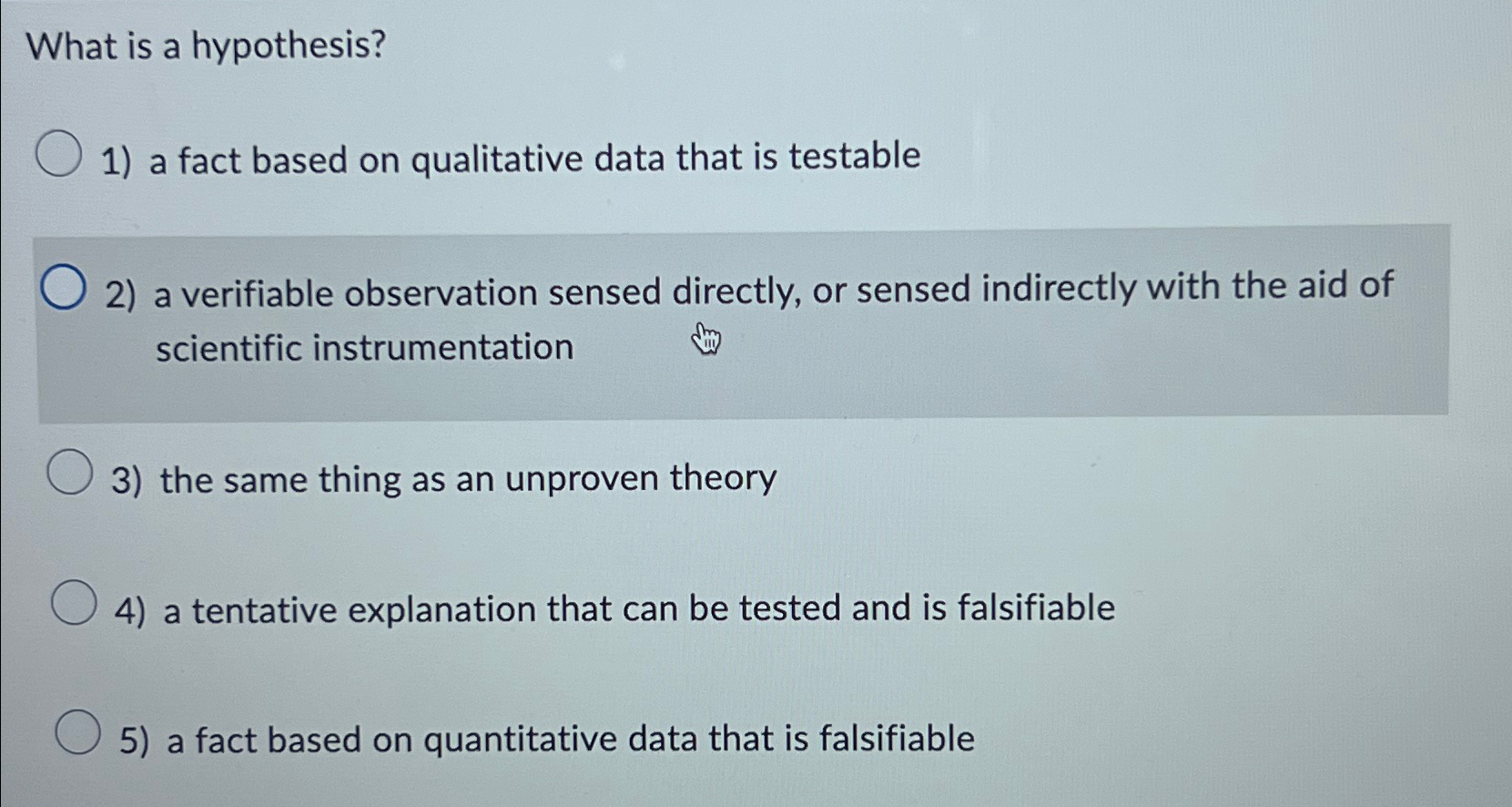 Solved What is a hypothesis?a fact based on qualitative data | Chegg.com