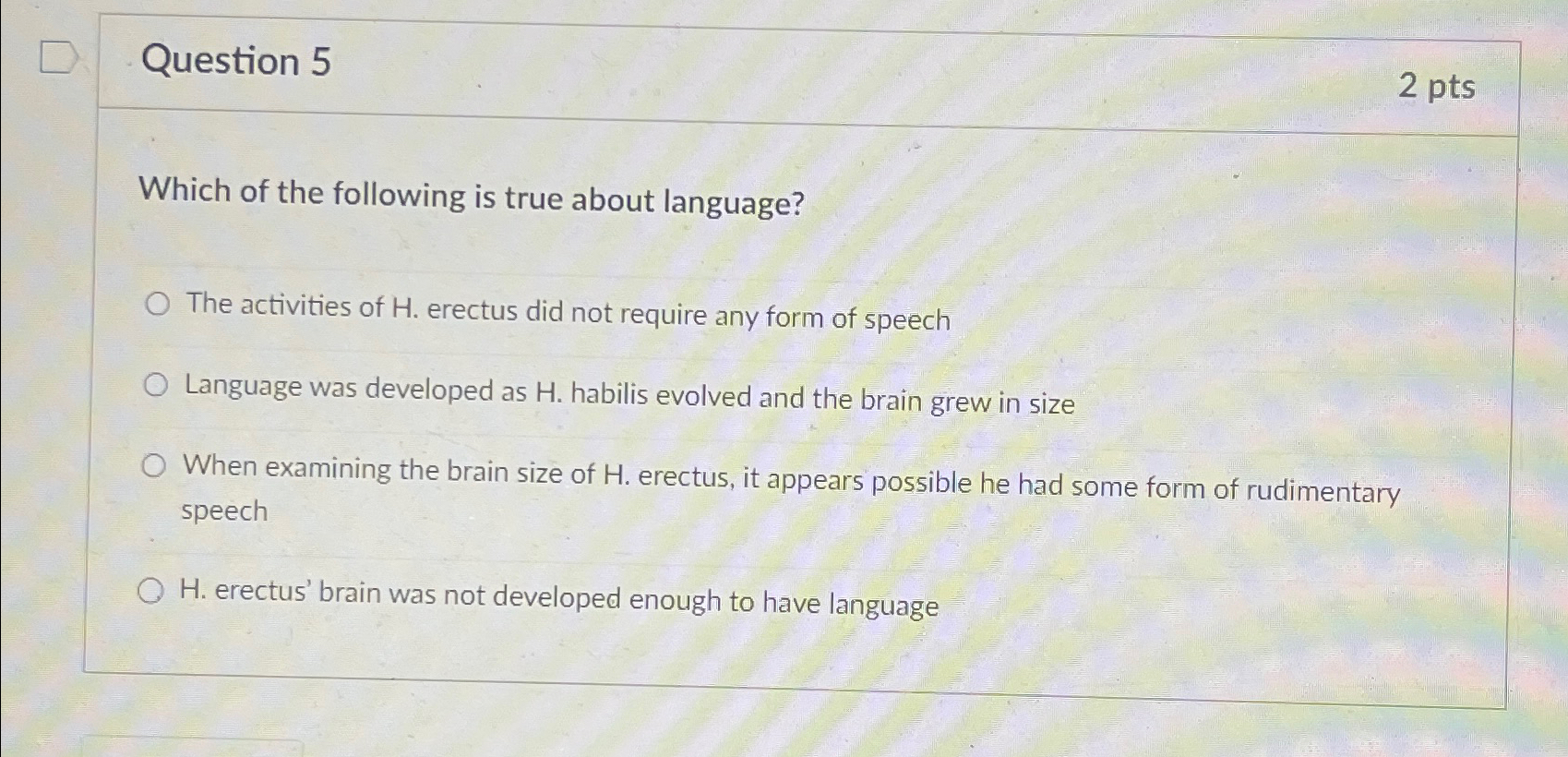 Solved Question 52 ﻿ptsWhich of the following is true about | Chegg.com
