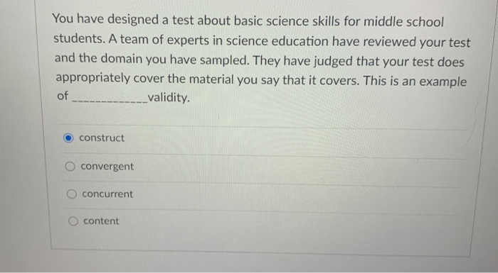 Solved You have designed a test about basic science skills | Chegg.com