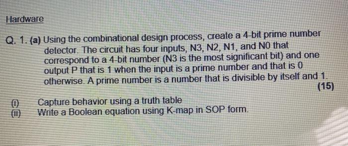Solved Hardware Q. 1. (a) Using the combinational design | Chegg.com
