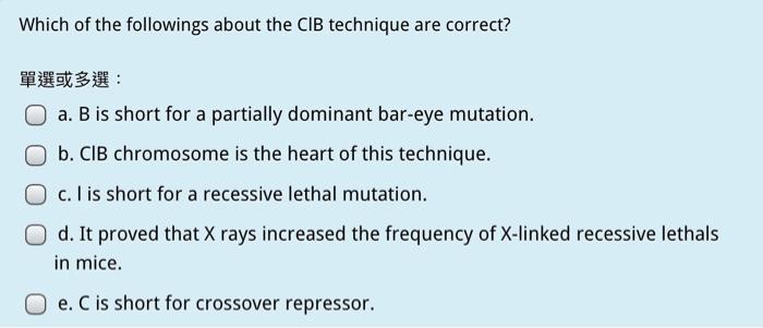 Solved Which of the followings about the CIB technique are | Chegg.com
