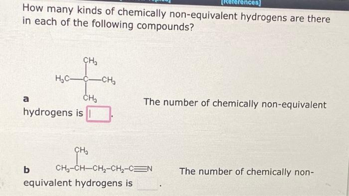 Solved How many kinds of chemically non-equivalent hydrogens | Chegg.com