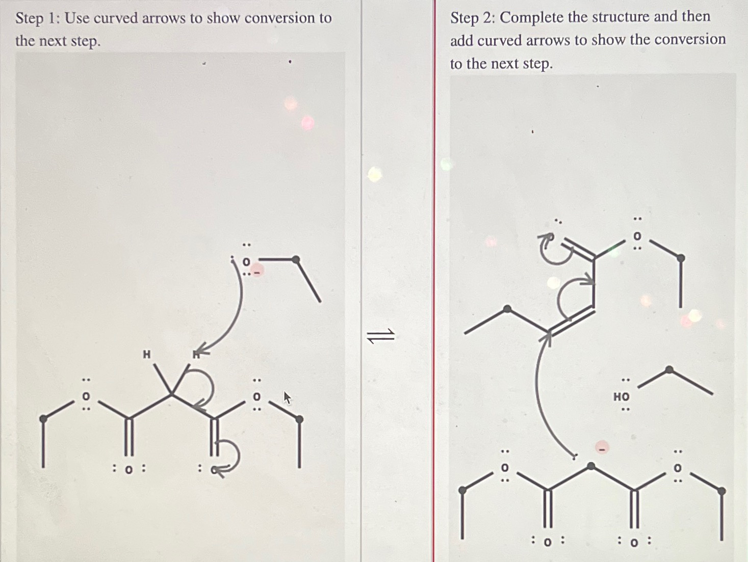 Solved Complete the curved arrow pushing mechanism for the | Chegg.com