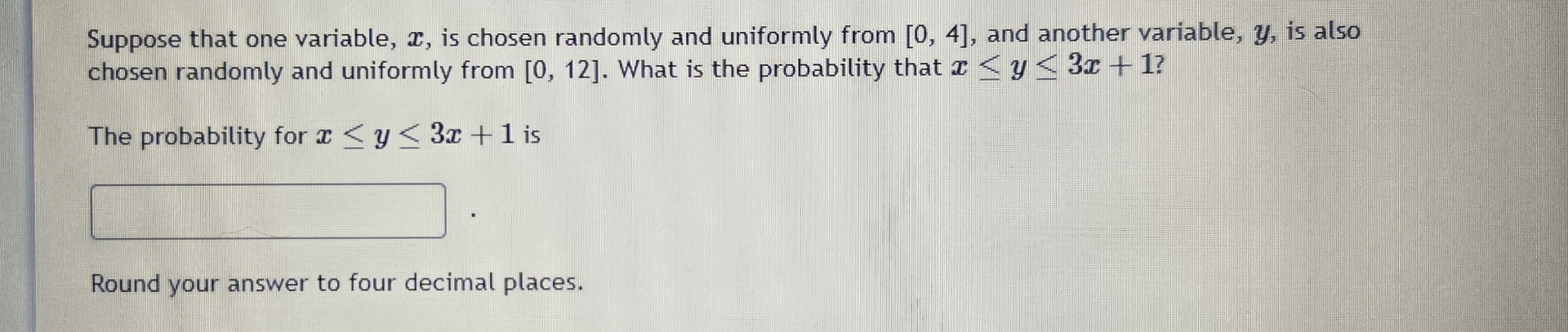 Solved Suppose that one variable, x, ﻿is chosen randomly and | Chegg.com