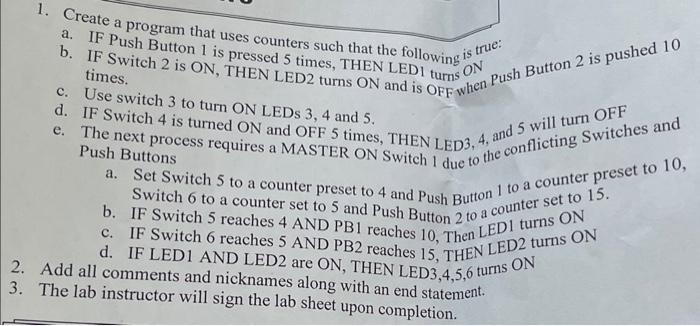 Solved 1 Create A Program That Uses Counters Such That The 2893