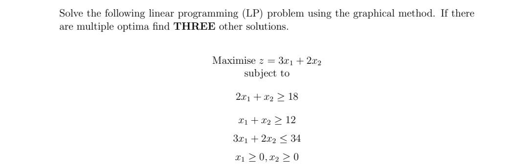 Solved Solve the following linear programming (LP) problem | Chegg.com