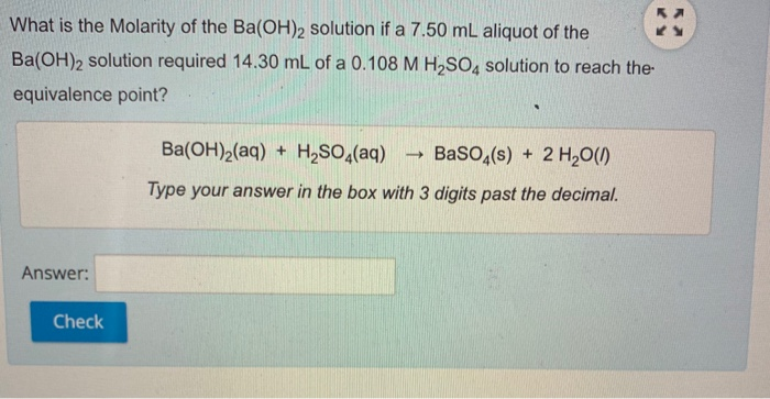 Solved What is the Molarity of the Ba(OH)2 solution if a | Chegg.com