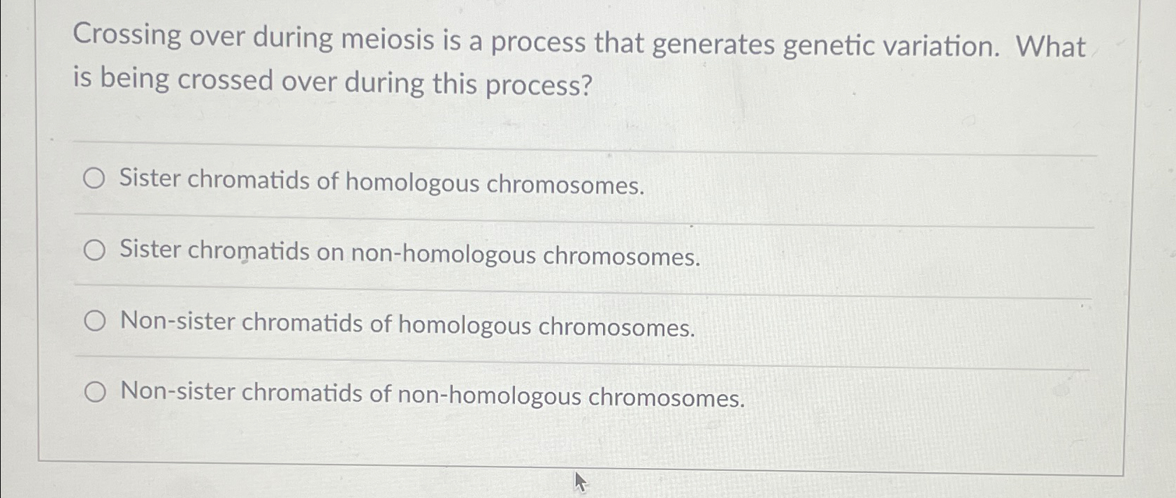 Solved Crossing over during meiosis is a process that | Chegg.com