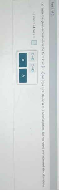 Solved Part 1 ﻿of 3(a) ﻿Write the given expression in the | Chegg.com