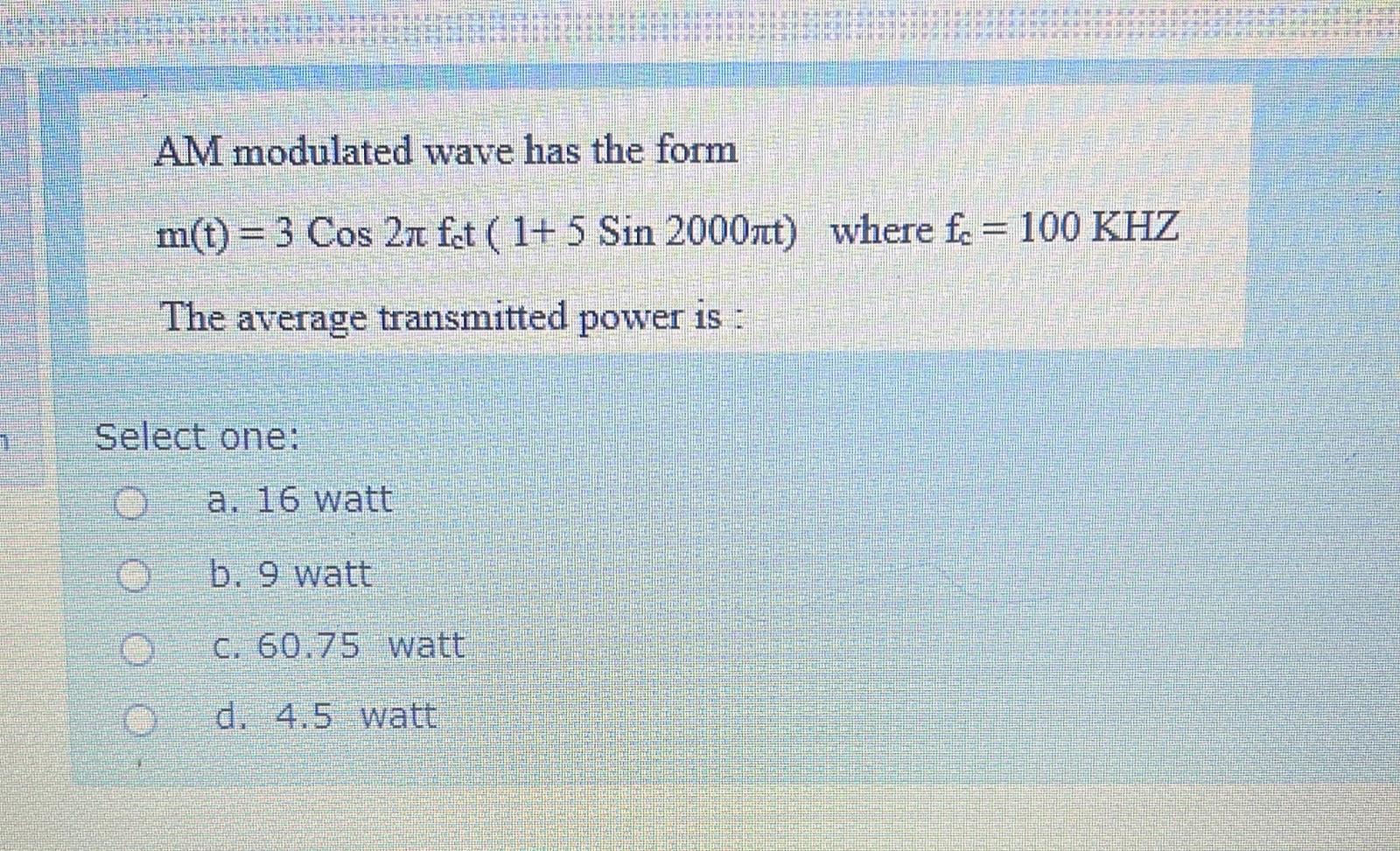 AM modulated wave has the form | Chegg.com