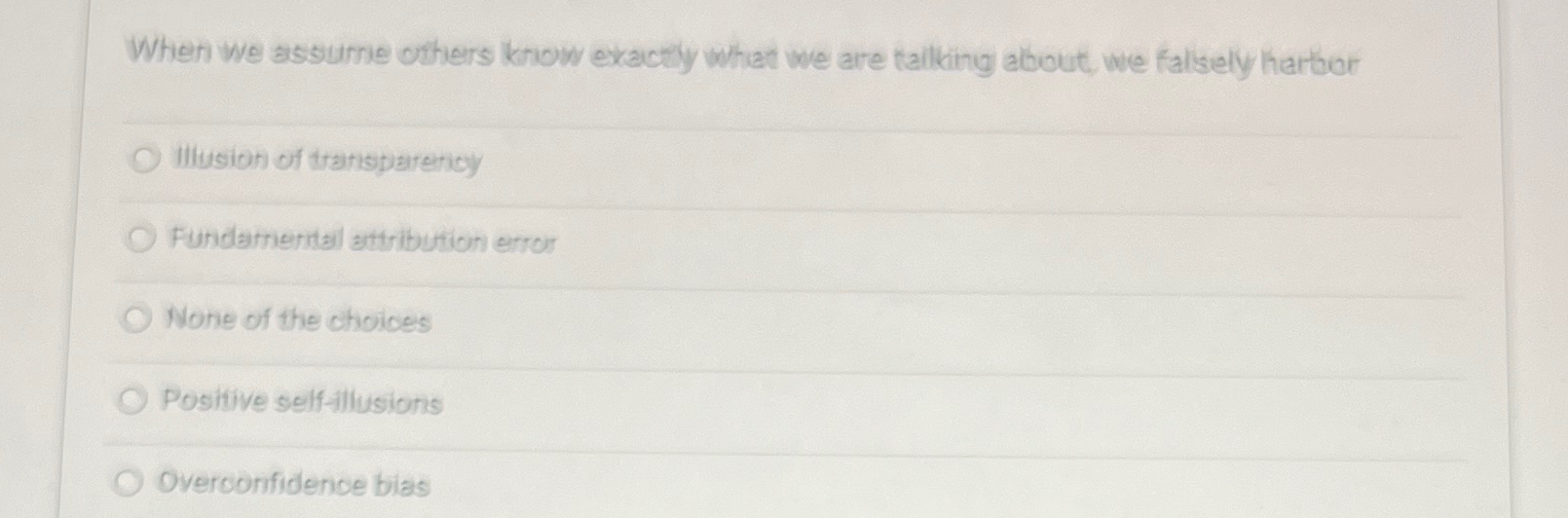 Solved When we assume others know exactly what we are | Chegg.com