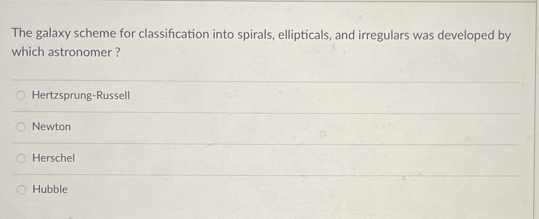 Solved The galaxy scheme for classification into spirals, | Chegg.com
