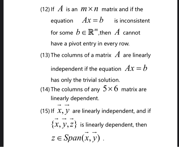 Solved (12) If A is an mxn matrix and if the equation Ax = b | Chegg.com