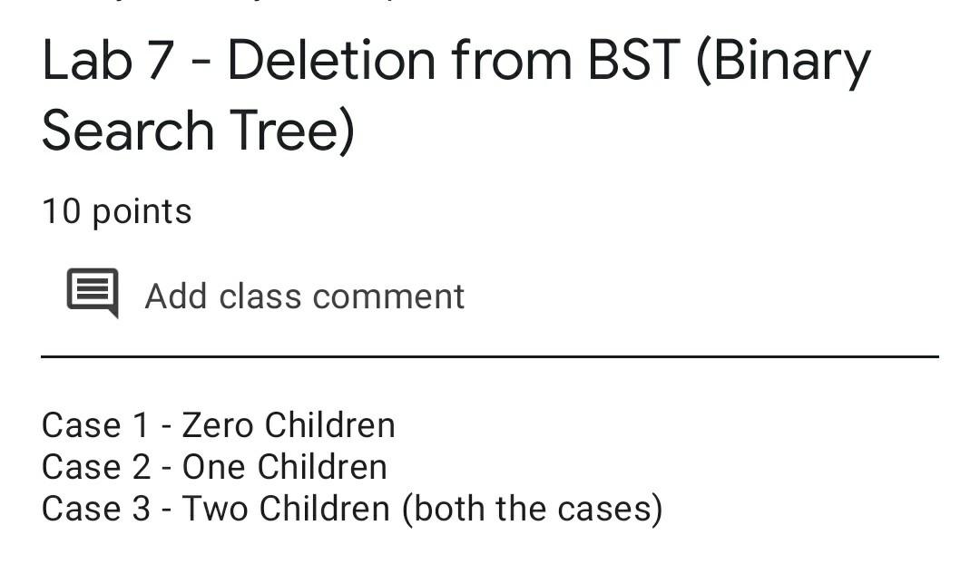 Solved - Lab 7 - Deletion from BST (Binary Search Tree) 10 | Chegg.com