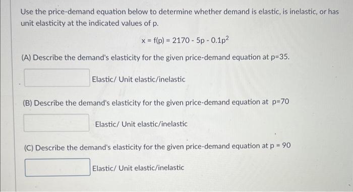 Solved Use the price-demand equation below to determine | Chegg.com