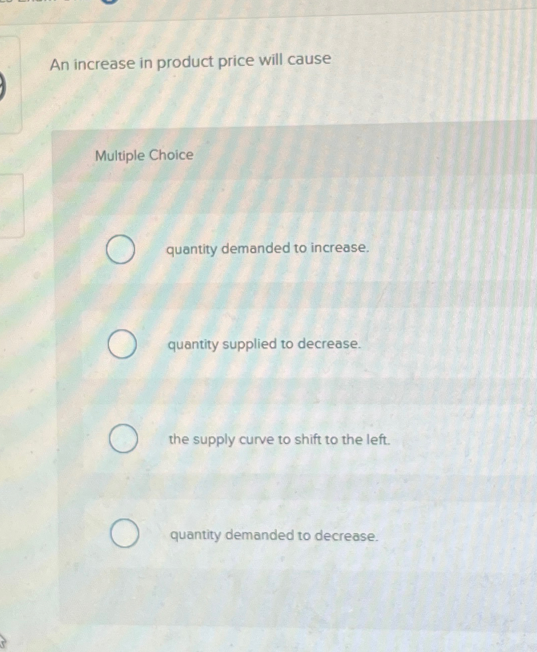 Solved An increase in product price will causeMultiple | Chegg.com