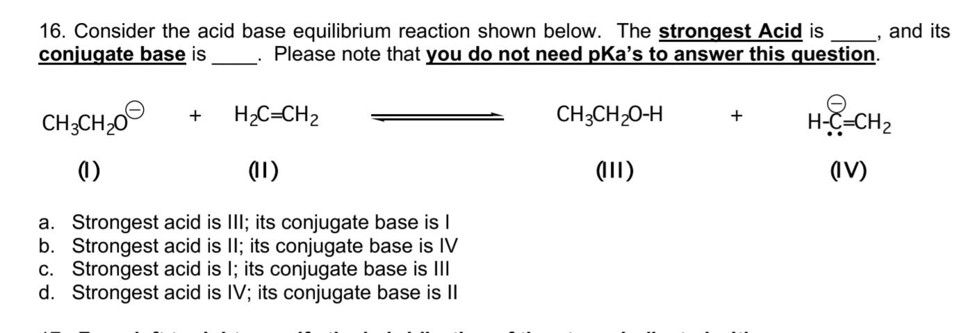 Solved 16. Consider the acid base equilibrium reaction shown | Chegg.com