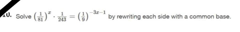 Solved Solve (181)x*1243=(19)-3x-1 ﻿by rewriting each side | Chegg.com