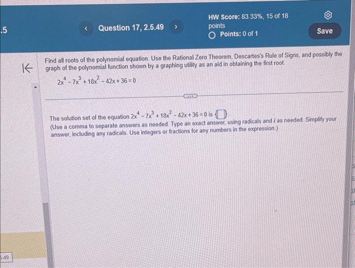 Solved Find all roots of the polynomial equation. Use the | Chegg.com