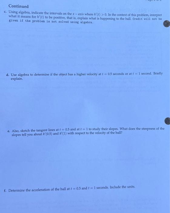 Solved Continued c. Using algebra, indicate the intervals on | Chegg.com