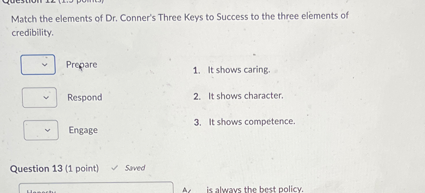 Solved Match the elements of Dr. ﻿Conner's Three Keys to | Chegg.com