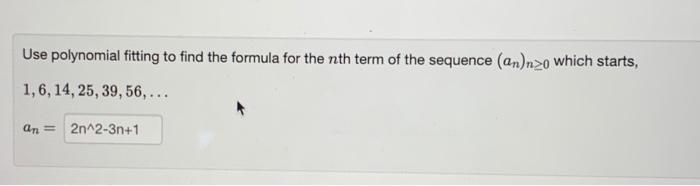 Solved Use polynomial fitting to find the formula for the | Chegg.com