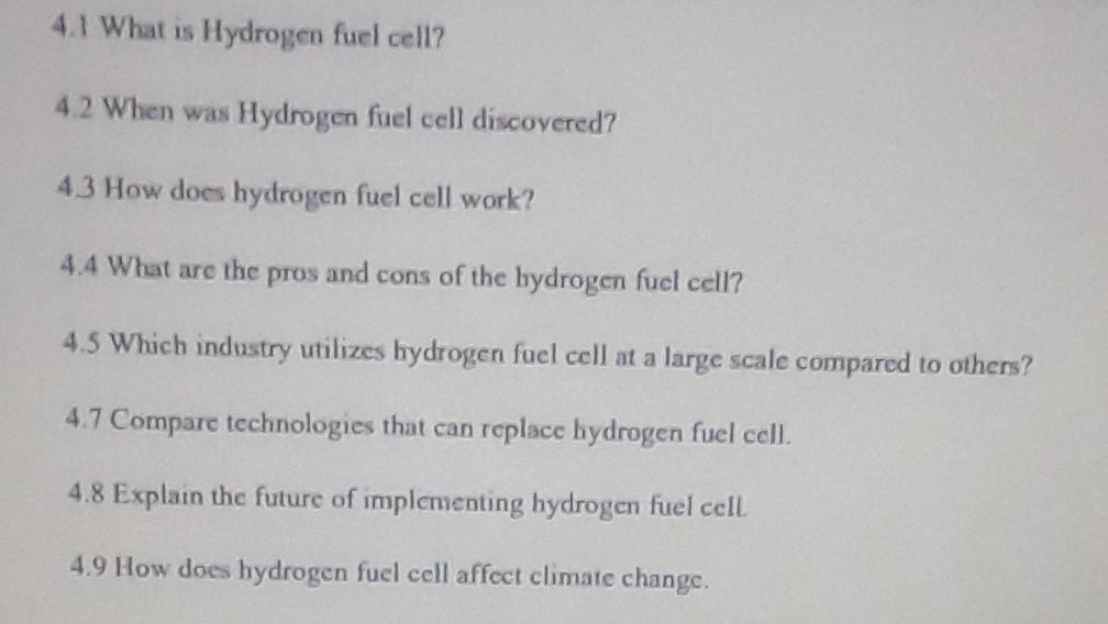 Solved 4.1 What is Hydrogen fuel cell? 4.2 When was Hydrogen | Chegg.com