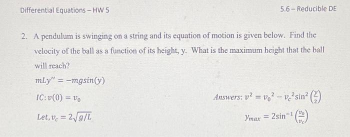 2. A pendulum is swinging on a string and its | Chegg.com