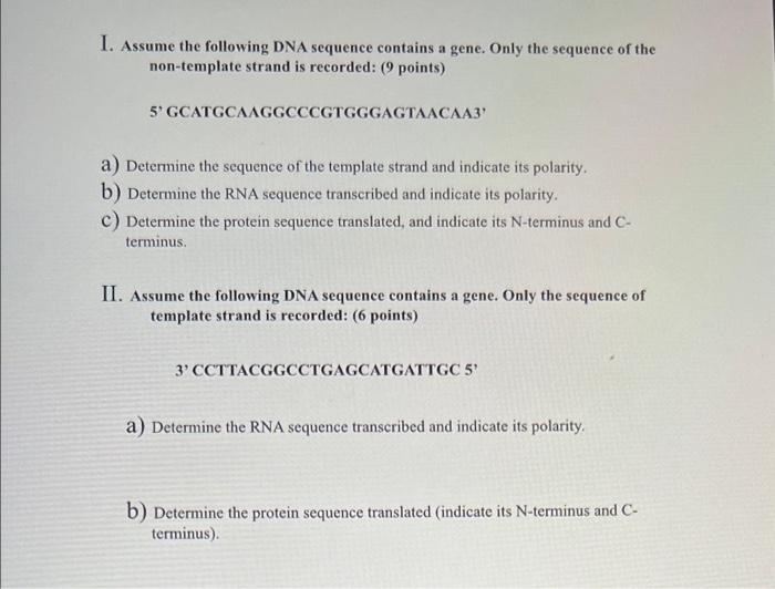 Solved I. Assume the following DNA sequence contains a gene. | Chegg.com