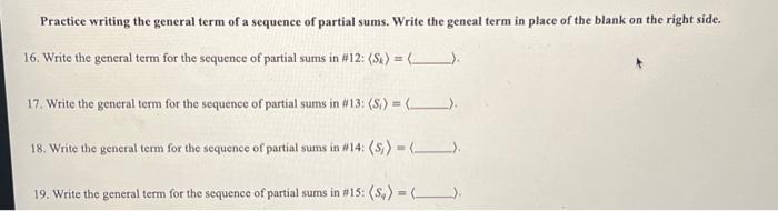 Solved Practice writing the general term of a sequence of | Chegg.com