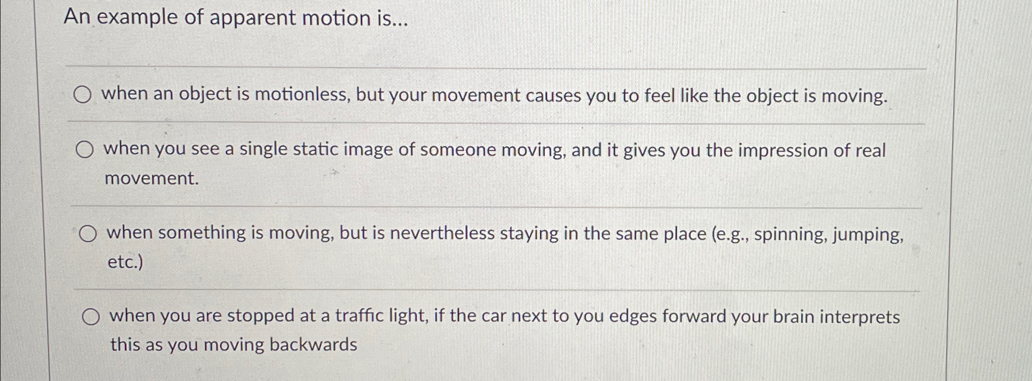 Solved An example of apparent motion is...when an object is | Chegg.com