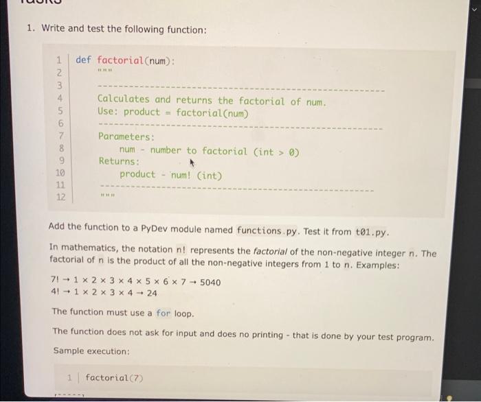 Solved 1. Write and test the following function: 1 def | Chegg.com