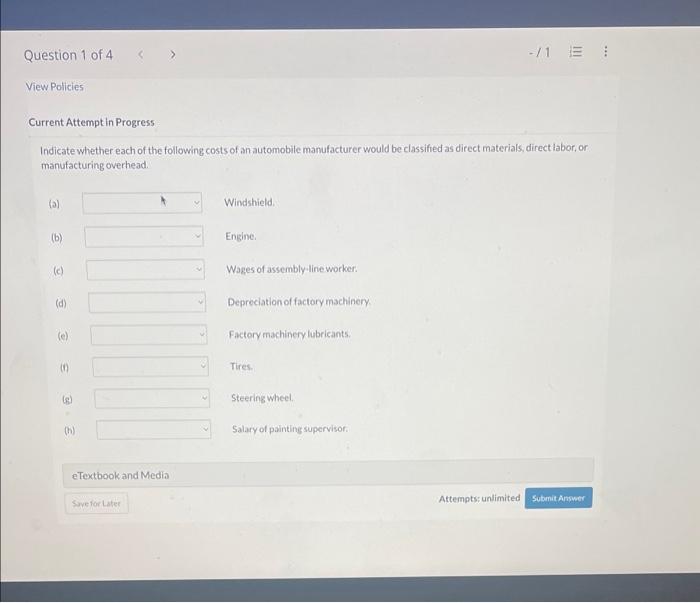 Solved Question 1 of 4 View Policies Current Attempt in | Chegg.com