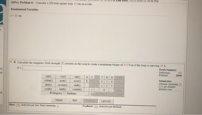 Solved (10%) Problem 6: Consider a 200 turn square loop 15 | Chegg.com
