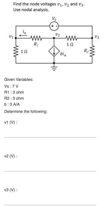 Solved Find the node voltages v1,v2 and v3. Use nodal | Chegg.com