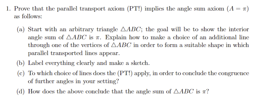 Solved Prove that the parallel transport axiom (PT!) | Chegg.com