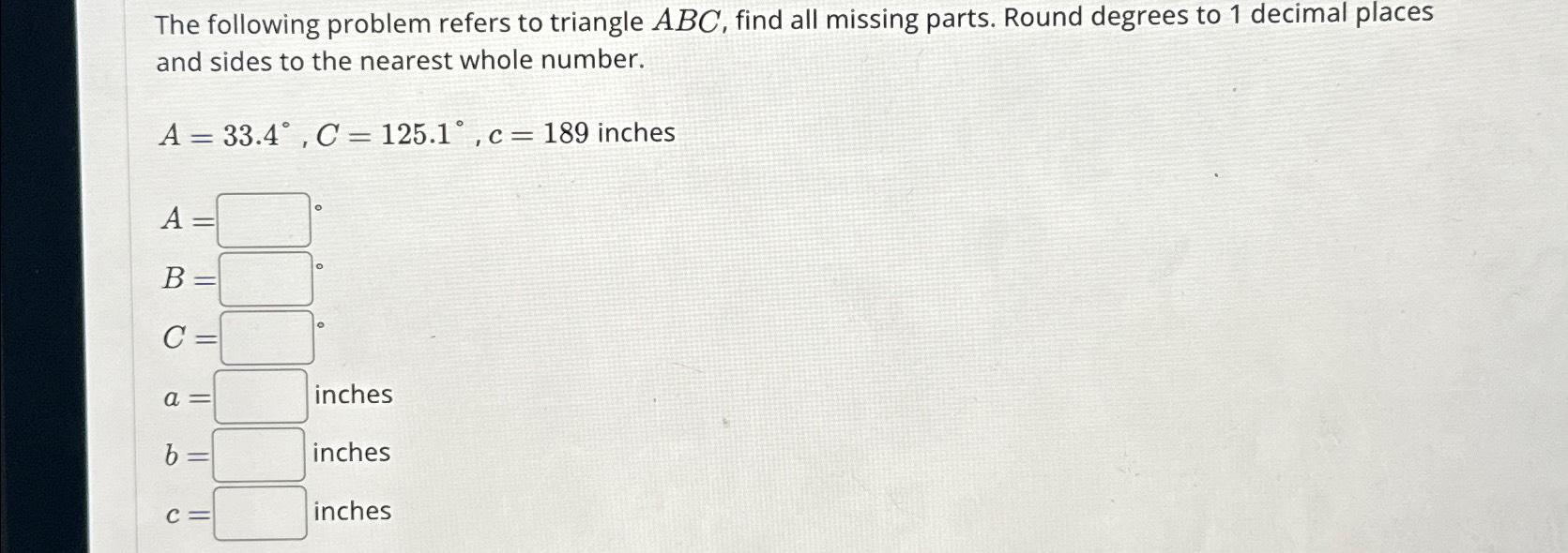 Solved The following problem refers to triangle ABC, find | Chegg.com