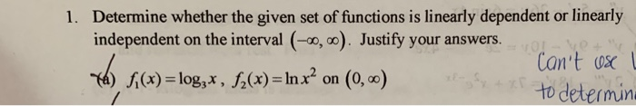 Solved 1. Determine whether the given set of functions is | Chegg.com