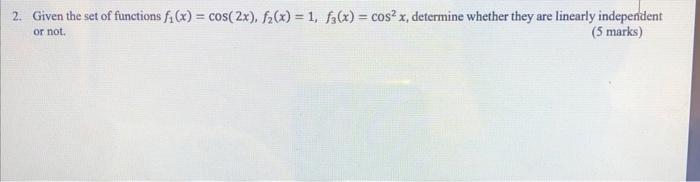 Solved 2. Given the set of functions | Chegg.com
