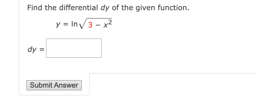 Solved Find the differential dy ﻿of the given | Chegg.com