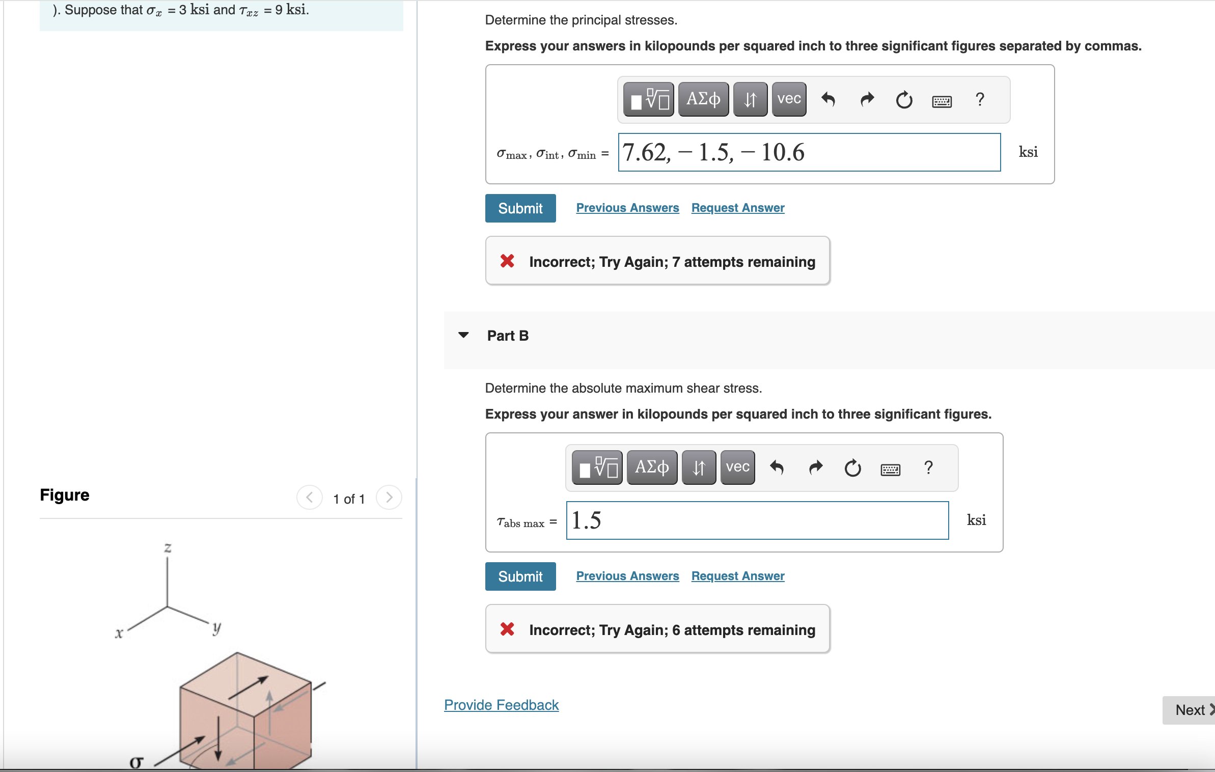 Suppose that σx=3ksi and τxz=9ksi.FigurePart | Chegg.com