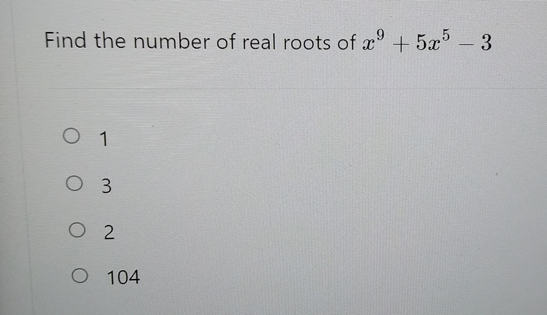 solved-find-the-number-of-real-roots-of-525-3-9-0-1-o-chegg