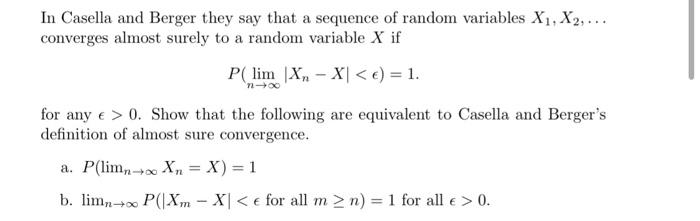 In Casella and Berger they say that a sequence of | Chegg.com