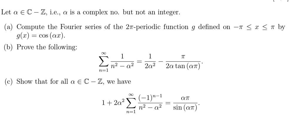 Solved Let a EC - Z, i.e., a is a complex no. but not an | Chegg.com