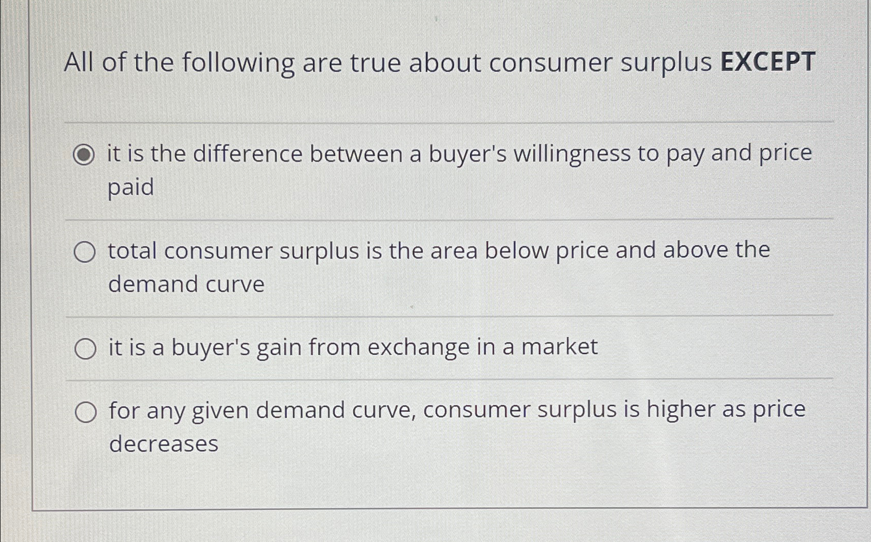 Solved All of the following are true about consumer surplus | Chegg.com
