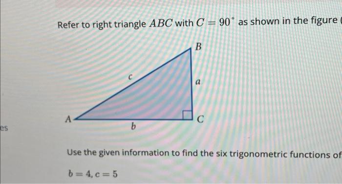 Solved Refer to right triangle ABC with C=90∘ as shown in | Chegg.com
