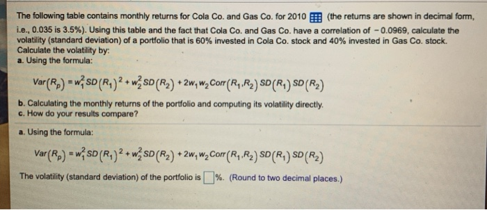 Solved The following table contains monthly returns for Cola | Chegg.com