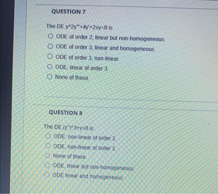 Solved The DE y∧2y′′′+4y′+2xy=0 is ODE of order 2, linear | Chegg.com