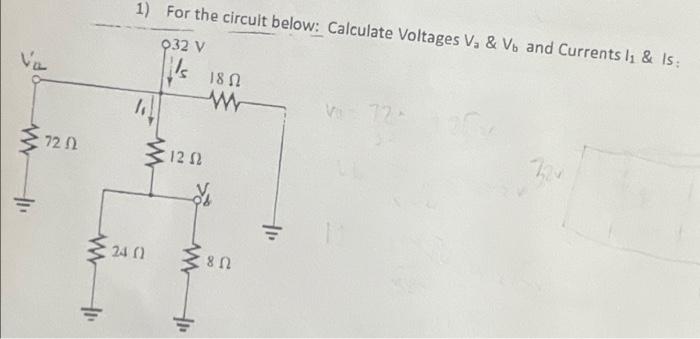 Solved 1) For the circuit below: Calculate Voltages Va&Vb | Chegg.com