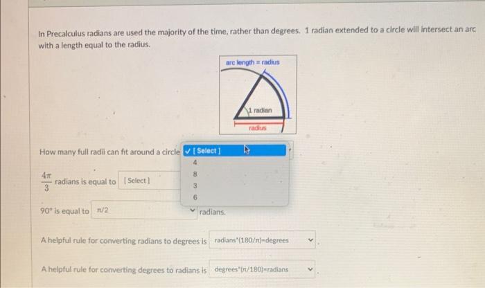Solved In Precalculus radians are used the majority of the | Chegg.com